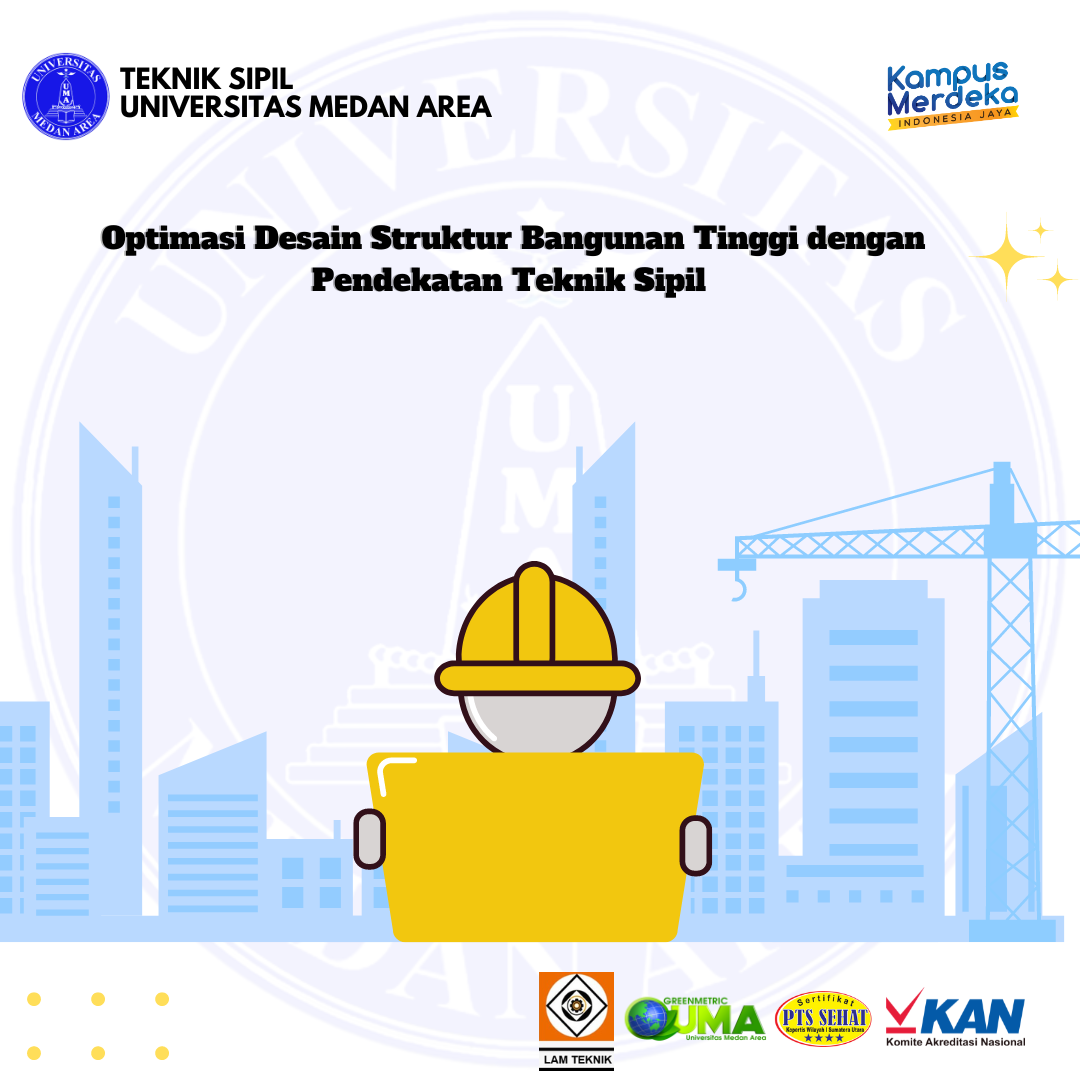 Optimasi Desain Struktur Bangunan Tinggi dengan Pendekatan Teknik Sipil ...
